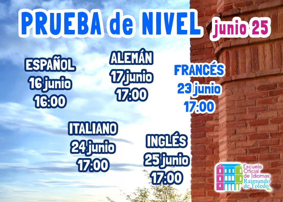 Prueba de nivel Español - Escuela Oficial de Idiomas Raimundo de Toledo